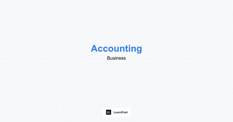 How to Learn Accounting - Complete 2025 Guide | LearnFast
